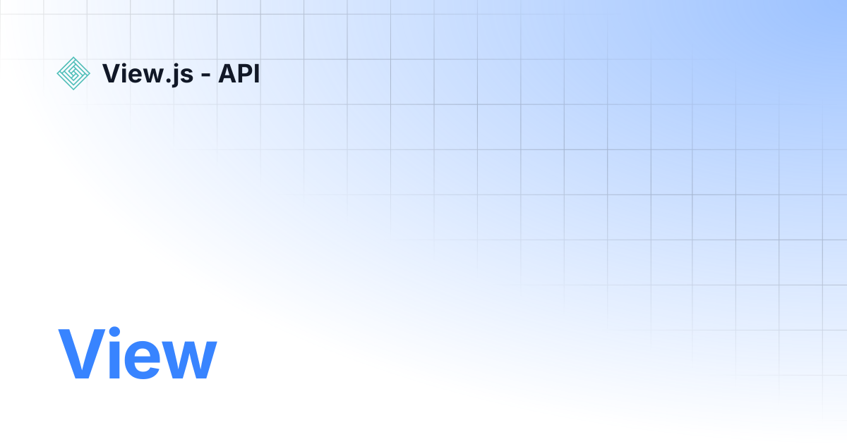 View | View.js - API